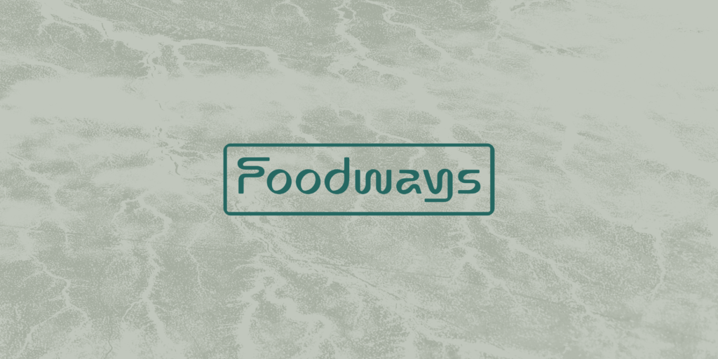 Foodways Inc. - I Know You Know